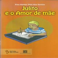 JULITO E O AMOR DE MÃE - Livraria Paulinas Angola